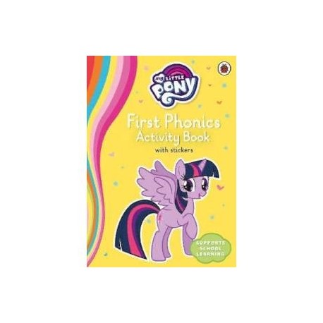 My Little Pony First Phonics Activity Book
